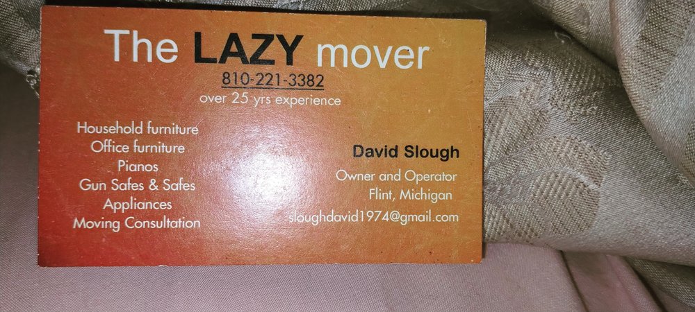 THE LAZY MOVER - Updated July 2025 - Flint, Michigan - Movers - Phone ...