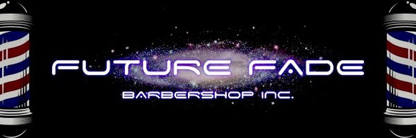 FUTURE FADE BARBERSHOP - Updated April 2025 - 2239 Granville Street ...