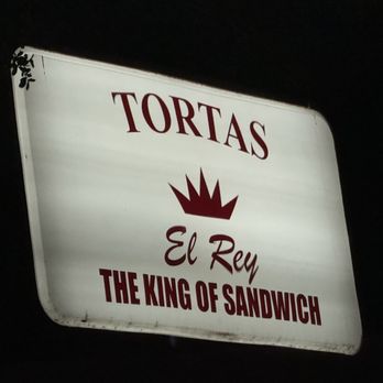 TORTAS EL REY - Updated June 2025 - 522 Photos & 451 Reviews - 6151 S ...