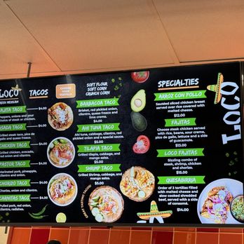 LOCO FRESH MEXICAN - Updated January 2025 - 64 Photos & 54 Reviews ...