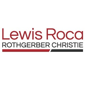 LEWIS ROCA ROTHGERBER CHRISTIE - Updated October 2025 - 1200 ...
