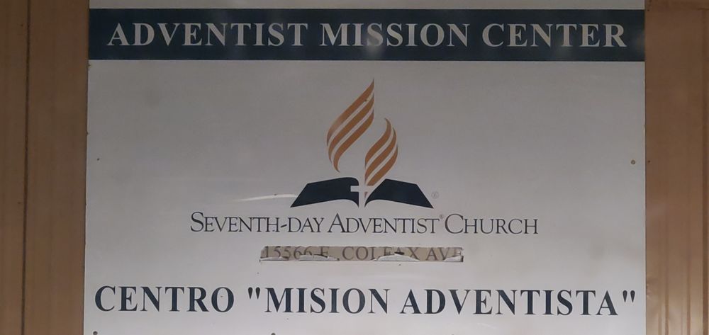 ADVENTIST MISSION CENTER - Updated July 2025 - 15566 E Colfax Ave ...