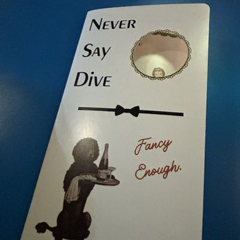 NEVER SAY DIVE - Updated December 2025 - 117 Photos & 46 Reviews - 4497 ...