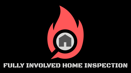 FULLY INVOLVED HOME INSPECTION - Updated January 2025 - Request a Quote ...