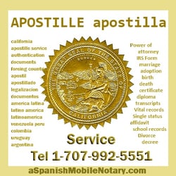 SACRAMENTO MOBILE NOTARY SPANISH TRANSLATION APOSTILLE - 3323 Watt Ave ...