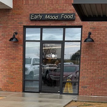 HATCH EARLY MOOD FOOD - Updated September 2025 - 297 Photos & 319 ...