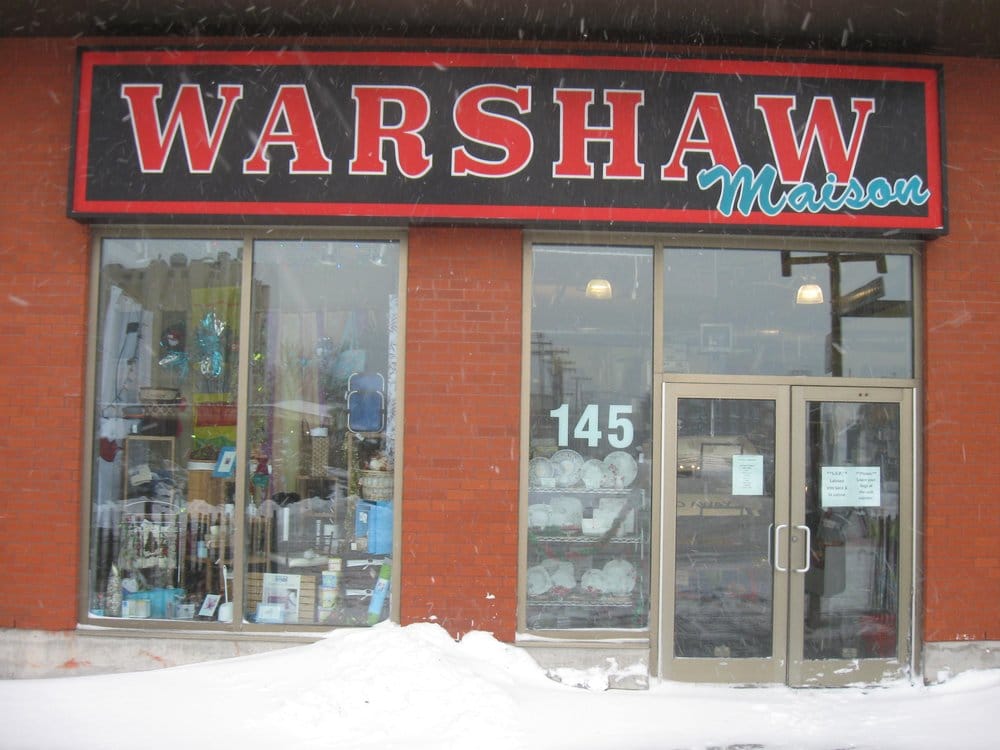 WARSHAW MAISON - FERMÉ - Updated July 2024 - 145 avenue Atwater ...