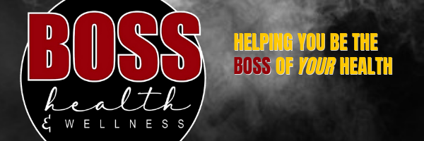 BOSS HEALTH AND WELLNESS - Updated December 2024 - Request Information ...