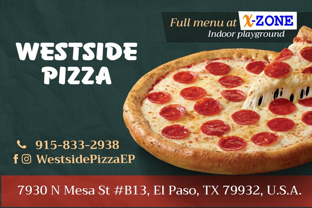 WESTSIDE PIZZA - Updated May 2024 - 7930 N Mesa St, El Paso, Texas ...