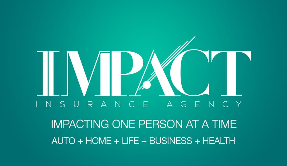 IMPACT INSURANCE AGENCY - Updated July 2025 - Request a Quote - 312 ...