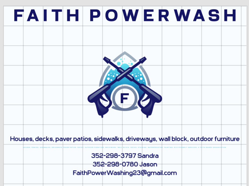 FAITH POWERWASH - Updated January 2025 - Wildwood, Florida - Pressure ...