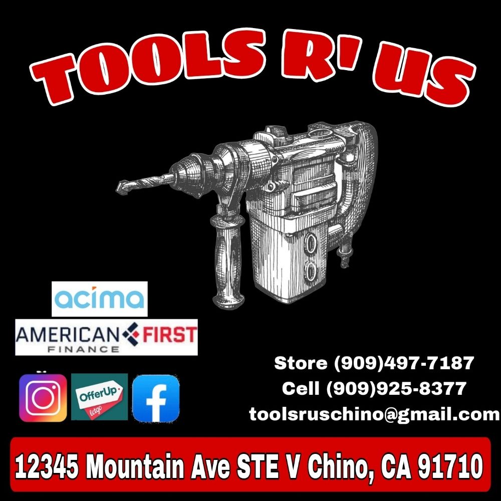TOOLS R’ US - Updated May 2024 - 20 Photos - 12345 Mountain Ave, Chino ...
