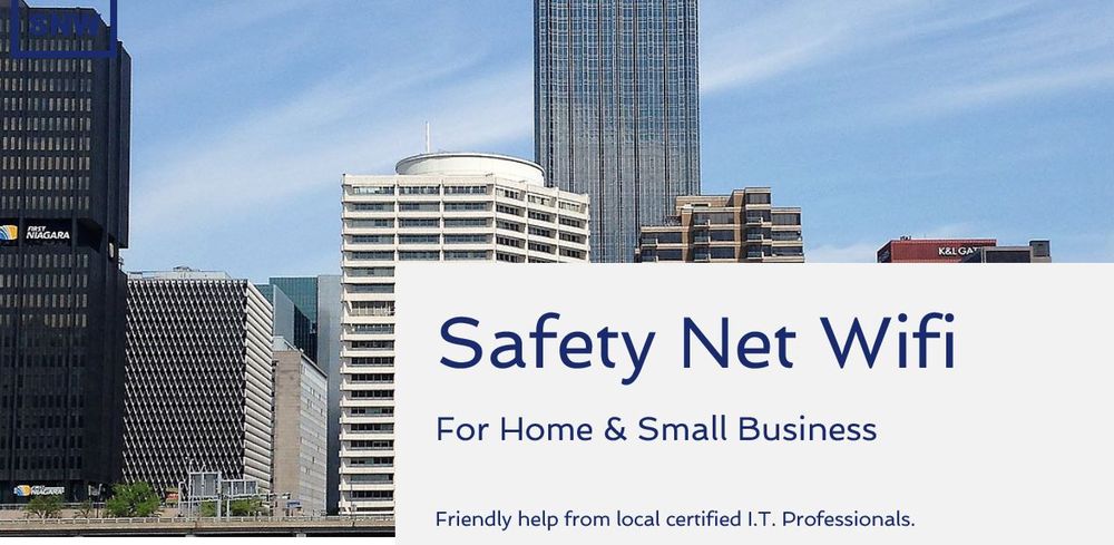 SAFETY NET WIFI FOR HOME AND SMALL BUSINESS - Pittsburgh, PA - Yelp