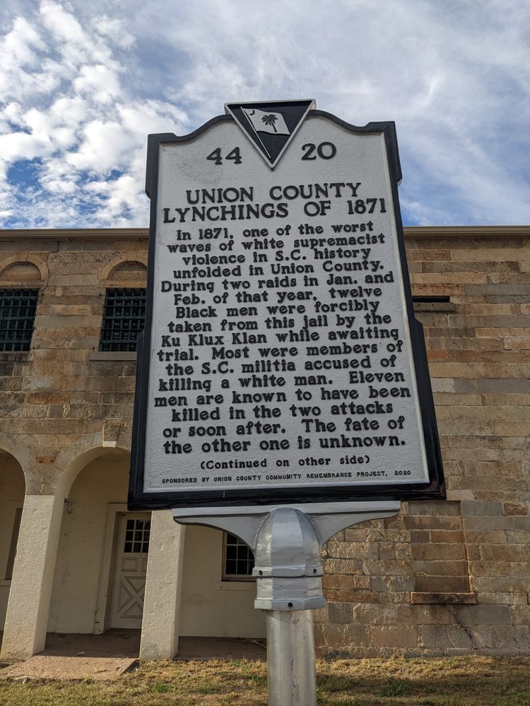UNION COUNTY LYNCHINGS HISTORICAL MARKER - 220 W Main St, Union, South ...
