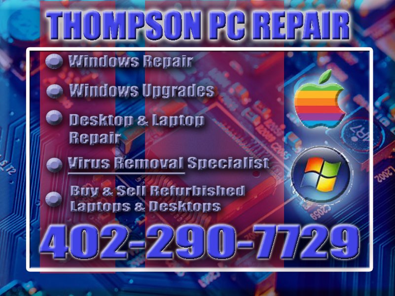 THOMPSON PC REPAIR - Updated November 2024 - Request a Quote - Omaha ...