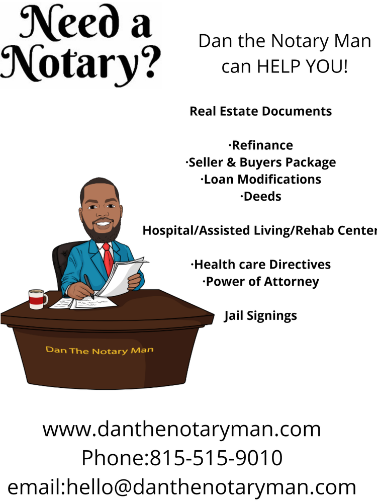 DAN THE NOTARY MAN - Updated May 2025 - Kankakee, Illinois - Notaries ...