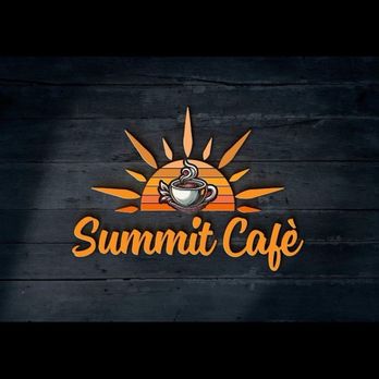 SUMMIT CAFE - Updated December 2025 - 172 W Simon Blvd, Holts Summit ...