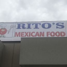 RITO’S MEXICAN FOOD - Updated January 2026 - 90 Photos & 39 Reviews ...
