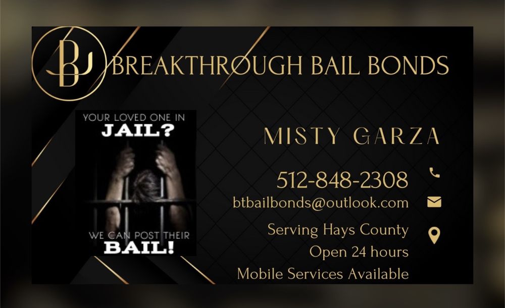 BREAKTHROUGH BAIL BONDS - Updated May 2026 - Request Information - San ...