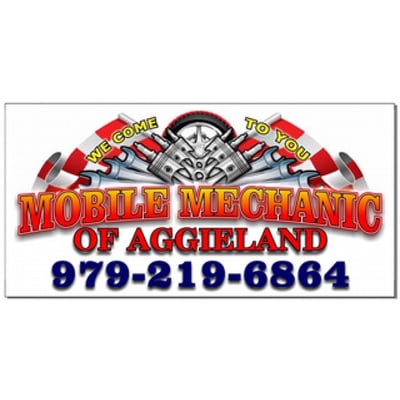 MOBILE MECHANIC OF AGGIELAND - Updated March 2026 - 25 Reviews - 11405 ...