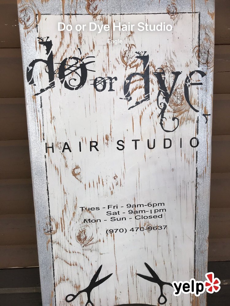 DO OR DYE HAIR STUDIO - Updated July 2025 - 128 Broadway St, Eagle ...