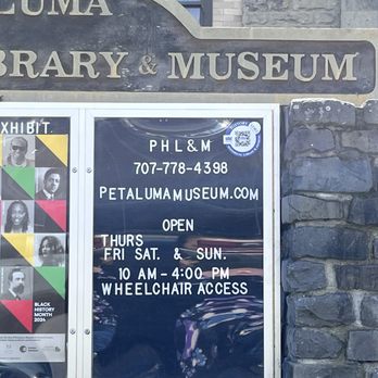 PETALUMA HISTORICAL MUSEUM - Updated October 2025 - 127 Photos & 22 ...