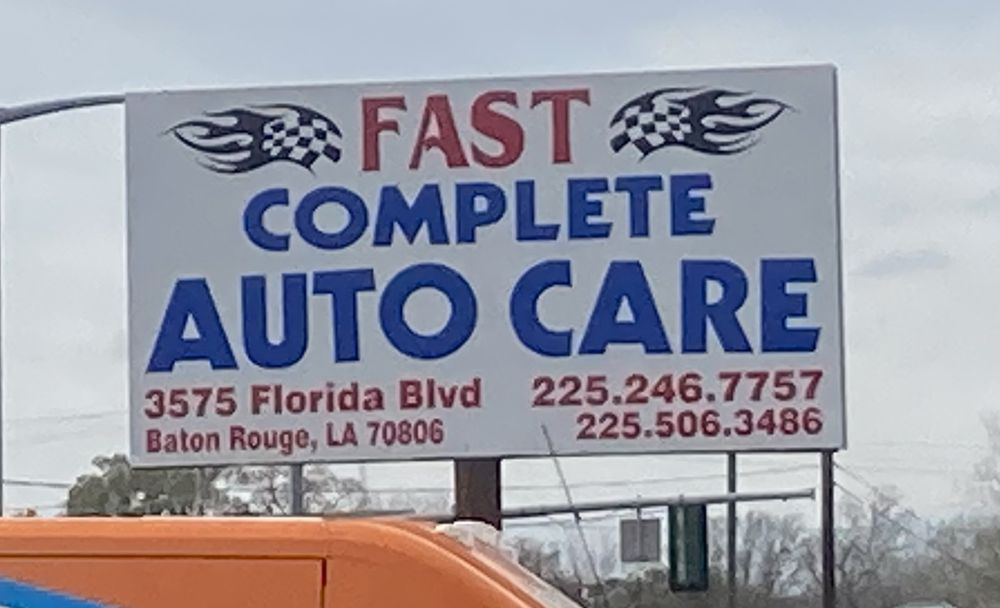 FAST COMPLETE AUTO CARE - Updated November 2025 - 3575 Florida Blvd ...