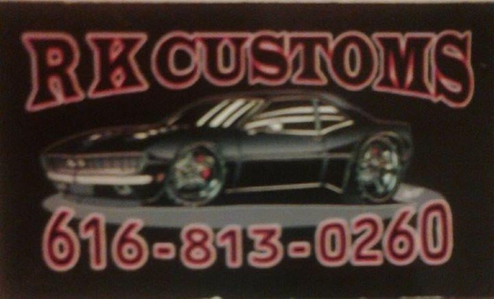RK CUSTOMS - Updated July 2025 - Grand Rapids, Michigan - Auto ...