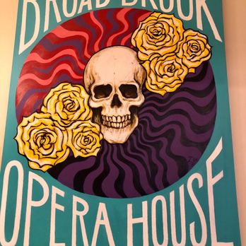 BROAD BROOK OPERA HOUSE - Updated October 2025 - 26 Photos - 107 Main St, Broad Brook ...