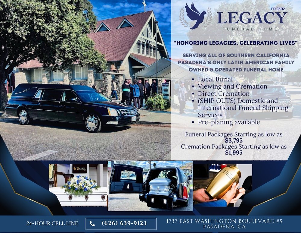 LEGACY FUNERAL HOME - Updated January 2026 - Pasadena, California ...