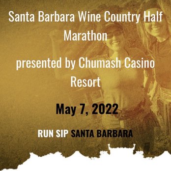 SANTA BARBARA WINE COUNTRY HALF MARATHON - Updated December 2025 - 41 ...