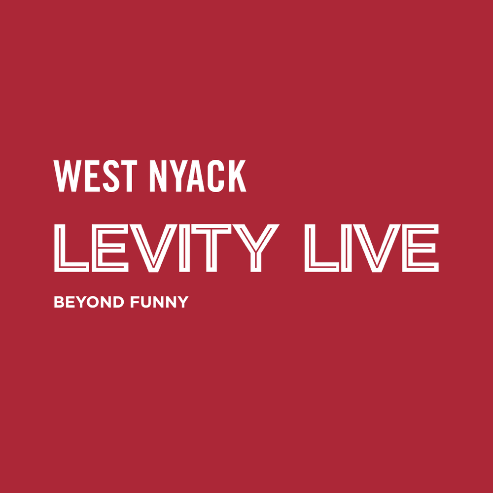 WEST NYACK LEVITY LIVE - Updated December 2025 - 289 Photos & 334 ...