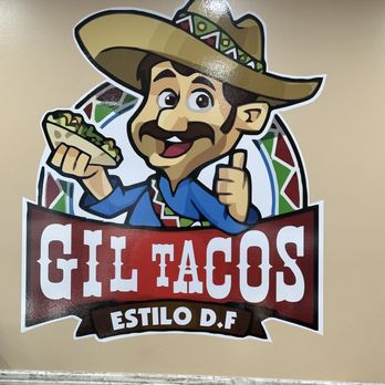 GIL TACOS - Updated March 2025 - 196 Photos & 195 Reviews - 1665 S ...