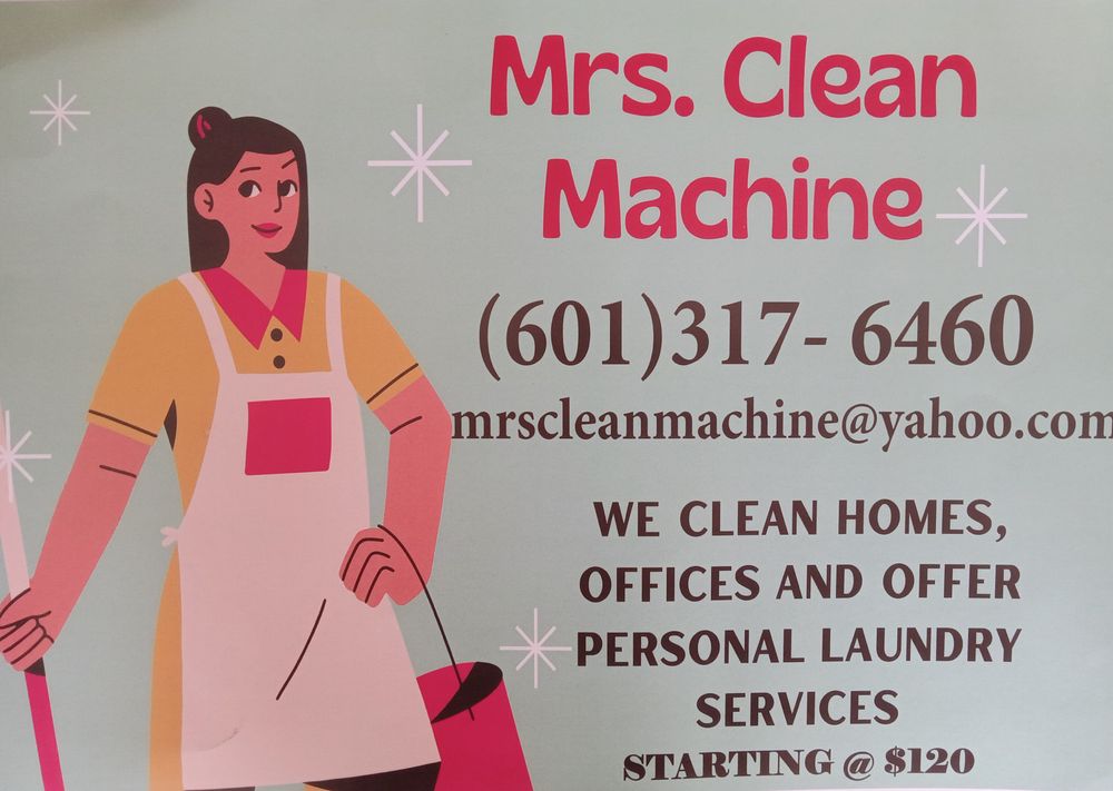MRS CLEAN MACHINE - Request a Quote - 13308 US 49, Jackson, Mississippi ...