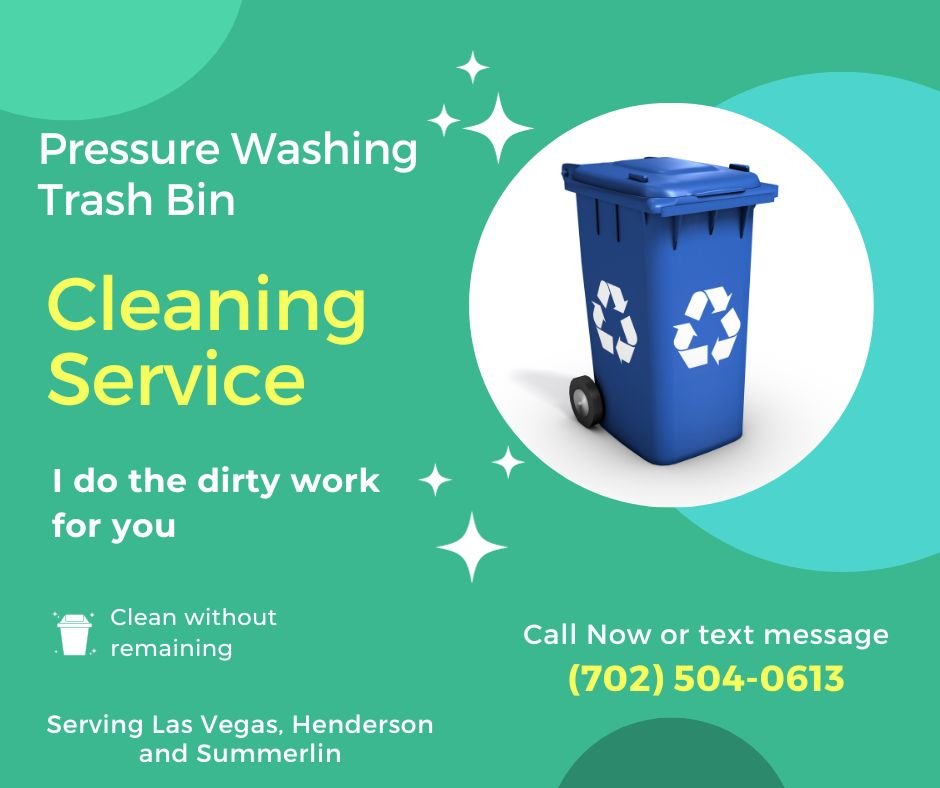 PRESSURE WASHING TRASH BIN - Updated March 2024 - Las Vegas, Nevada ...