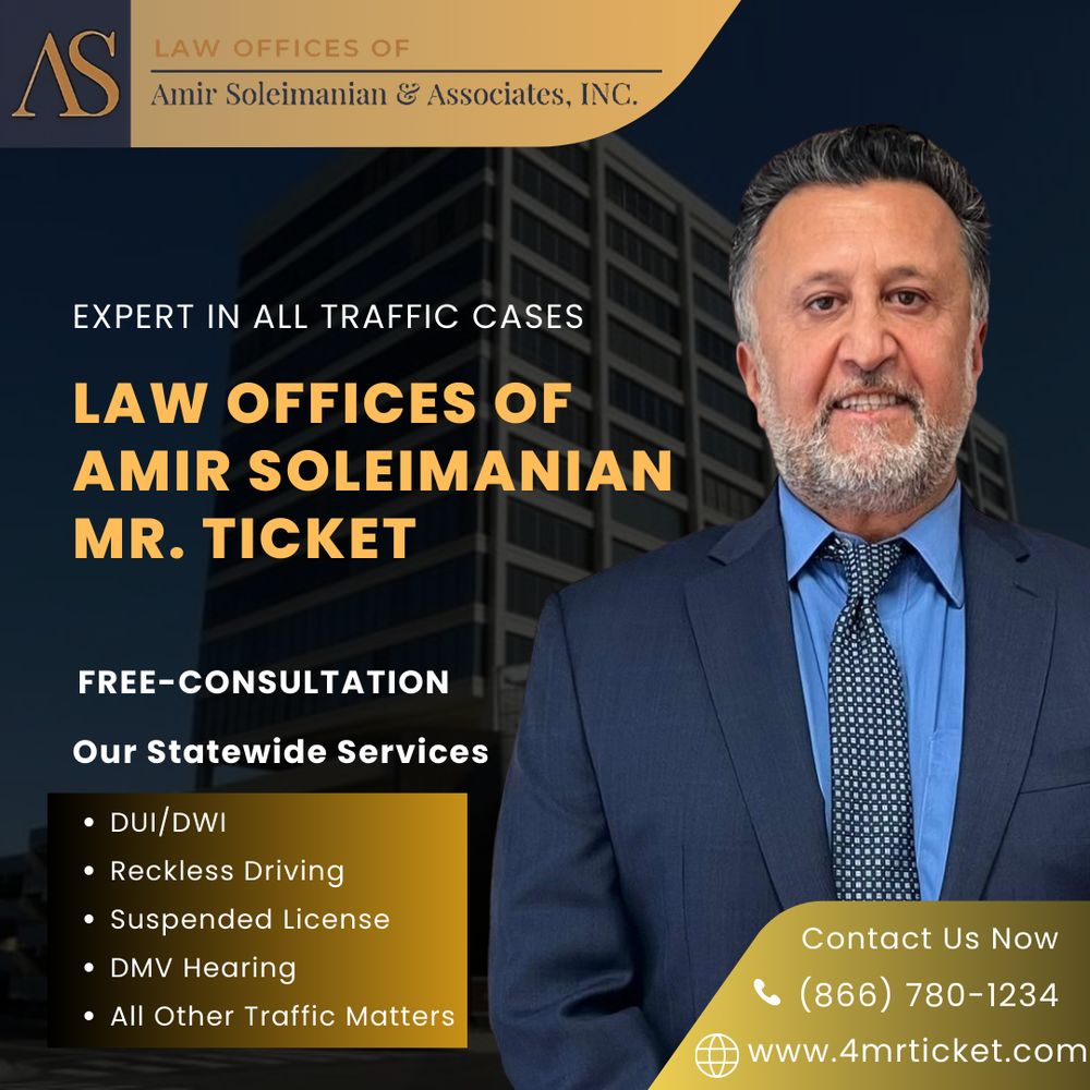 MR TICKET | LAW OFFICES OF AMIR SOLEIMANIAN & ASSOCIATES - Updated ...