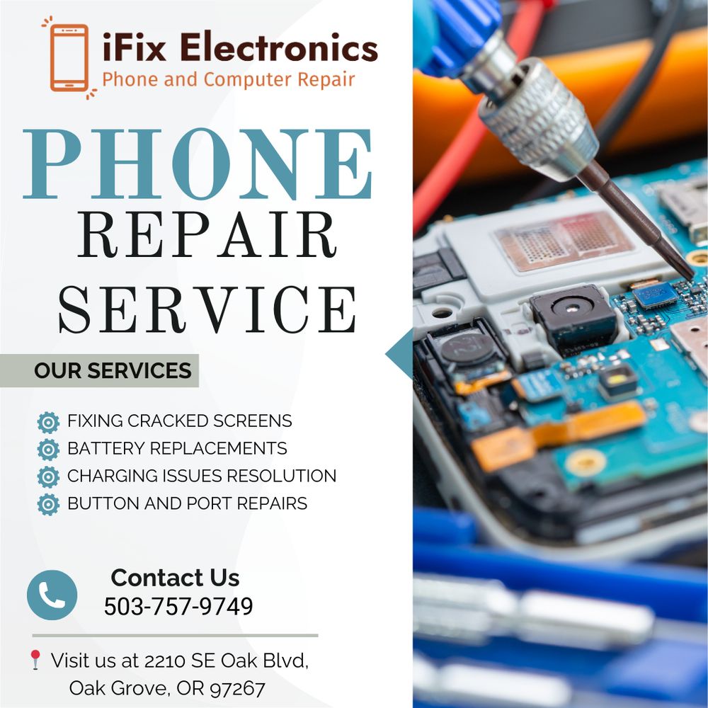 IFIX ELECTRONICS - Updated September 2025 - 2210 SE Oak Grove Blvd, Oak ...