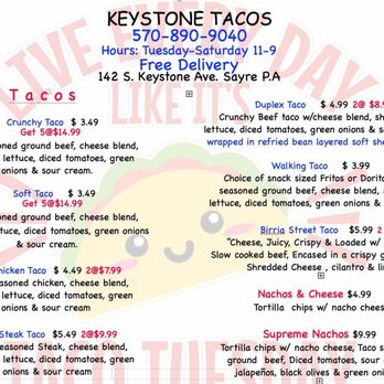 KEYSTONE TACOS - Updated November 2025 - 142 S Keystone Ave, Sayre ...