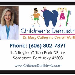 MARY CATHERINE CORRELL WURTH - CHILDREN’S DENTISTRY - 143 Bogle Office ...