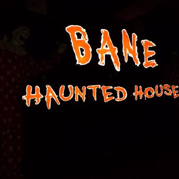 BANE HAUNTED HOUSE - Updated December 2024 - 95 Photos & 208 Reviews ...