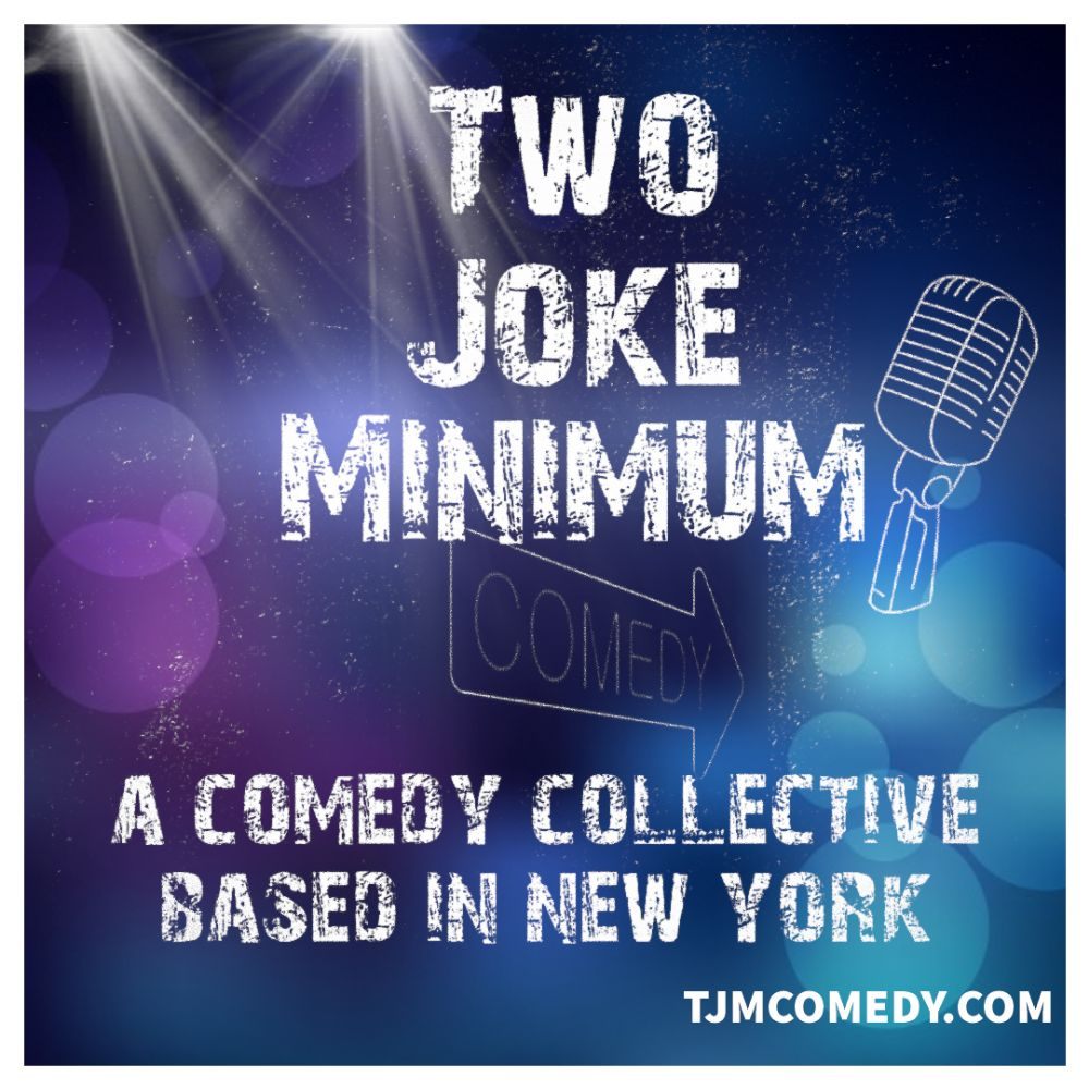 TWO JOKE MINIMUM - 88 Photos - Manhattan, NY - Yelp