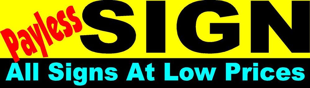 PAYLESS SIGN - Updated August 2025 - 1920 E Katella Ave, Orange ...