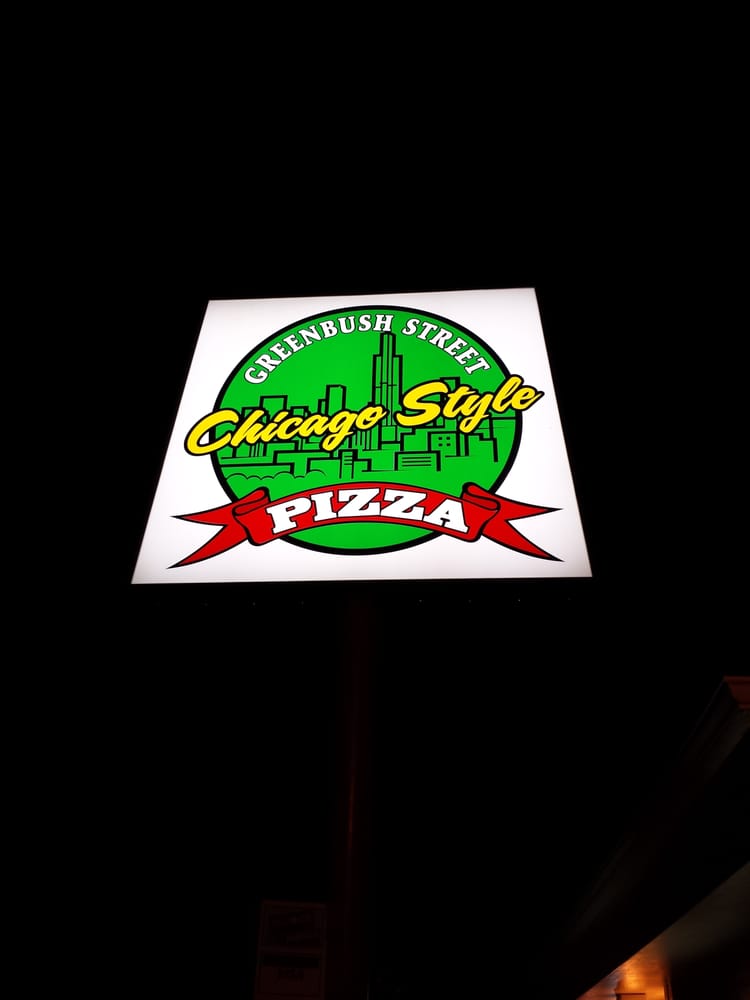 GREENBUSH STREET CHICAGO STYLE PIZZA - CLOSED - Updated January 2025 ...