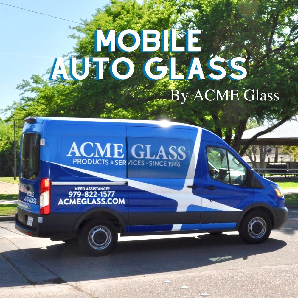 ACME GLASS - Updated June 2025 - 223 S Main St, Bryan, Texas - Auto ...
