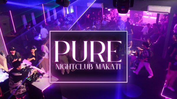 PURE NIGHTCLUB MAKATI - Updated January 2025 - Paseo De Magallanes ...