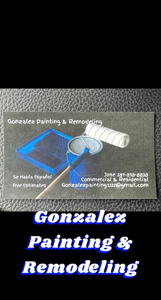 GONZALEZ PAINTING & REMODELING - Updated July 2025 - Cut and Shoot ...