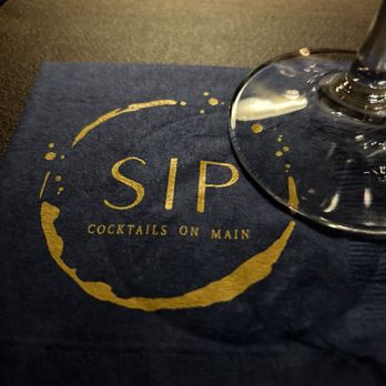 SIP COCKTAILS ON MAIN - Updated May 2025 - 38 Photos & 24 Reviews - 250 ...