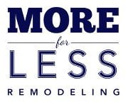 MORE FOR LESS REMODELING - Updated December 2025 - 24 Photos - 9917 ...