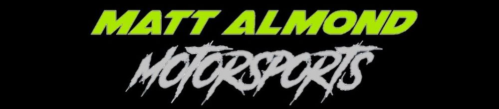 MATT ALMOND MOTORSPORTS - Updated May 2026 - Request a Quote - 22576 I ...