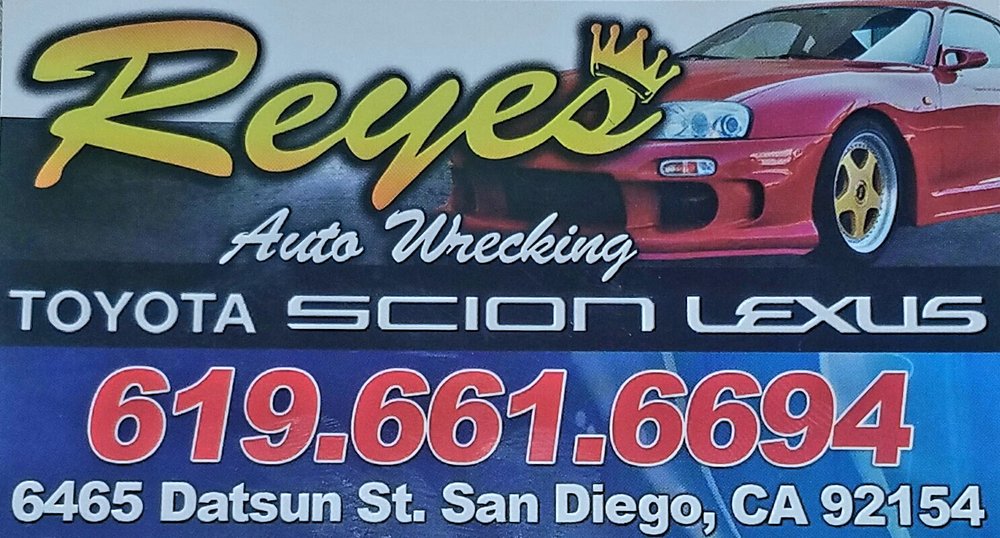 REYES AUTO WRECKING - Updated December 2025 - 6465 Datsun St, San Diego ...